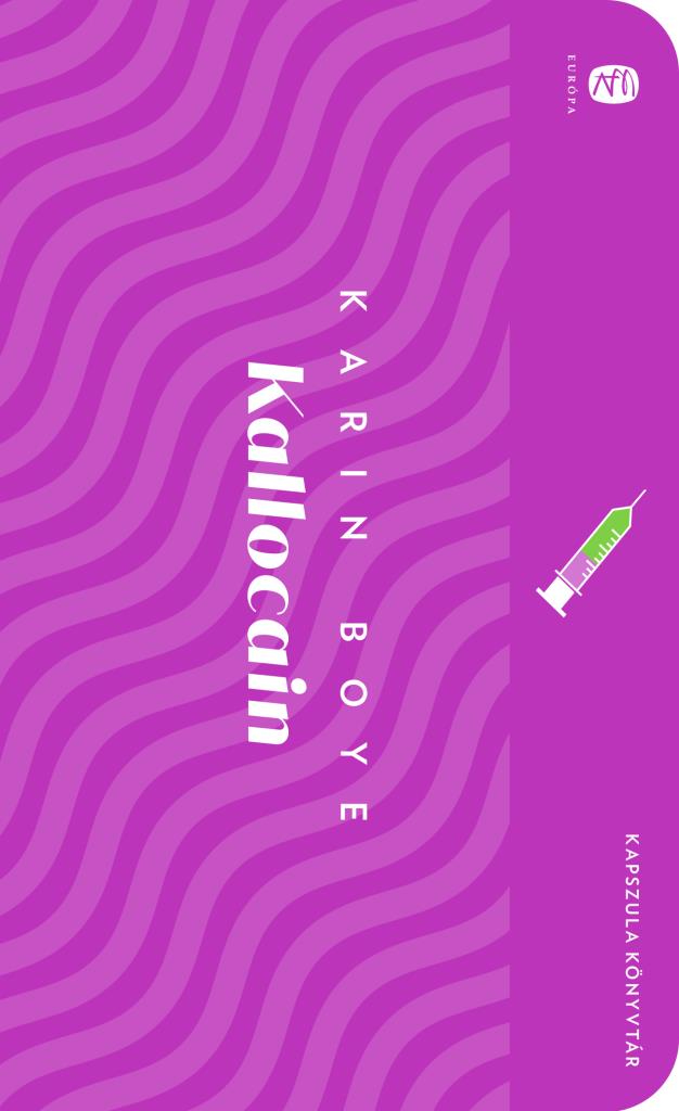 Könyv: Karin Boye: Kallocain